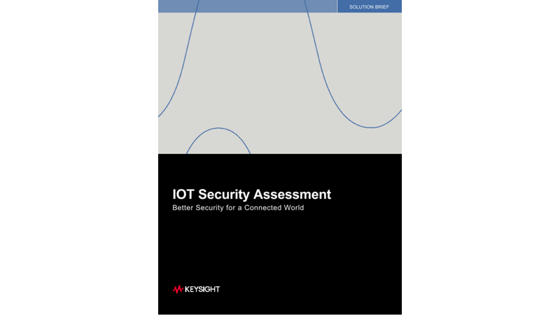 Iot Security Assessment Keysight